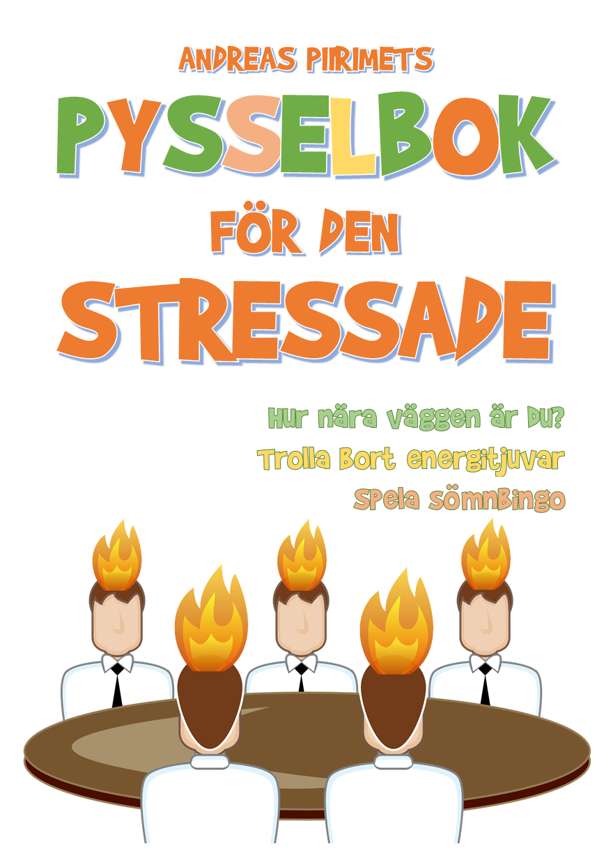 Pysselbok - Andreas Piirimets - Föreläsare inom stress